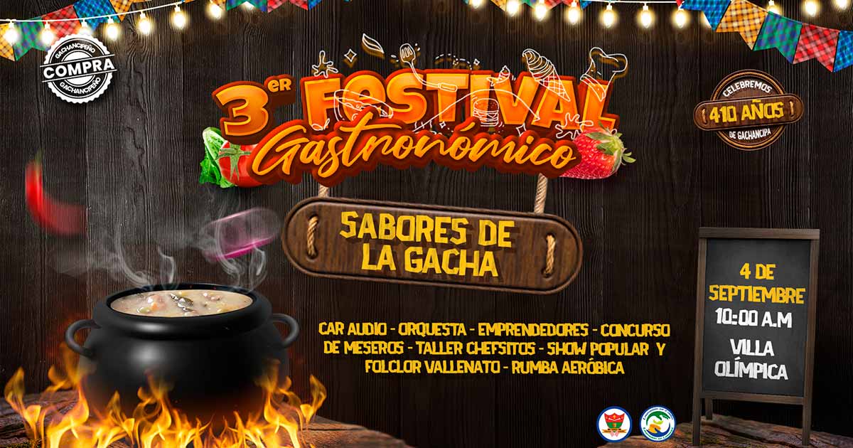 Gachancipá celebra el III Festival Gastronómico por su cumpleaños 410 ...